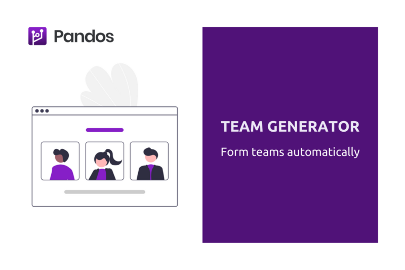 Pandos Team Generator - A smart virtual team building tool