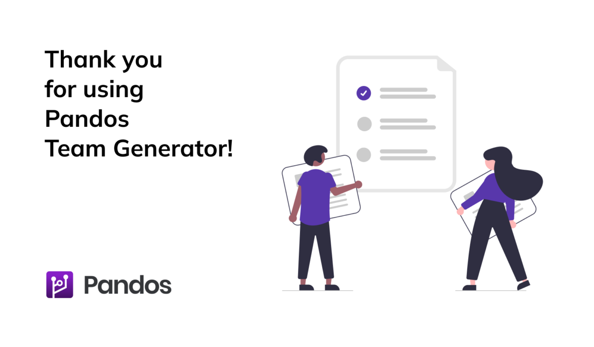 Thank you for using Pandos Team Generator! - Business Synergy and ...
